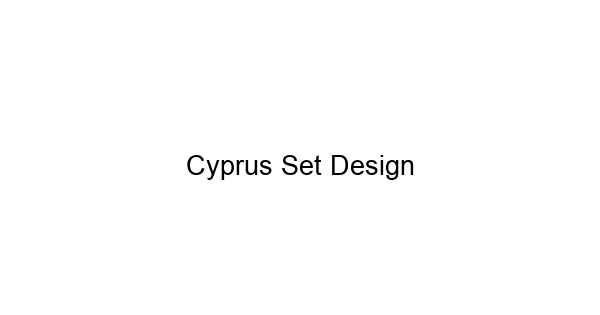 Cyprus Set Design